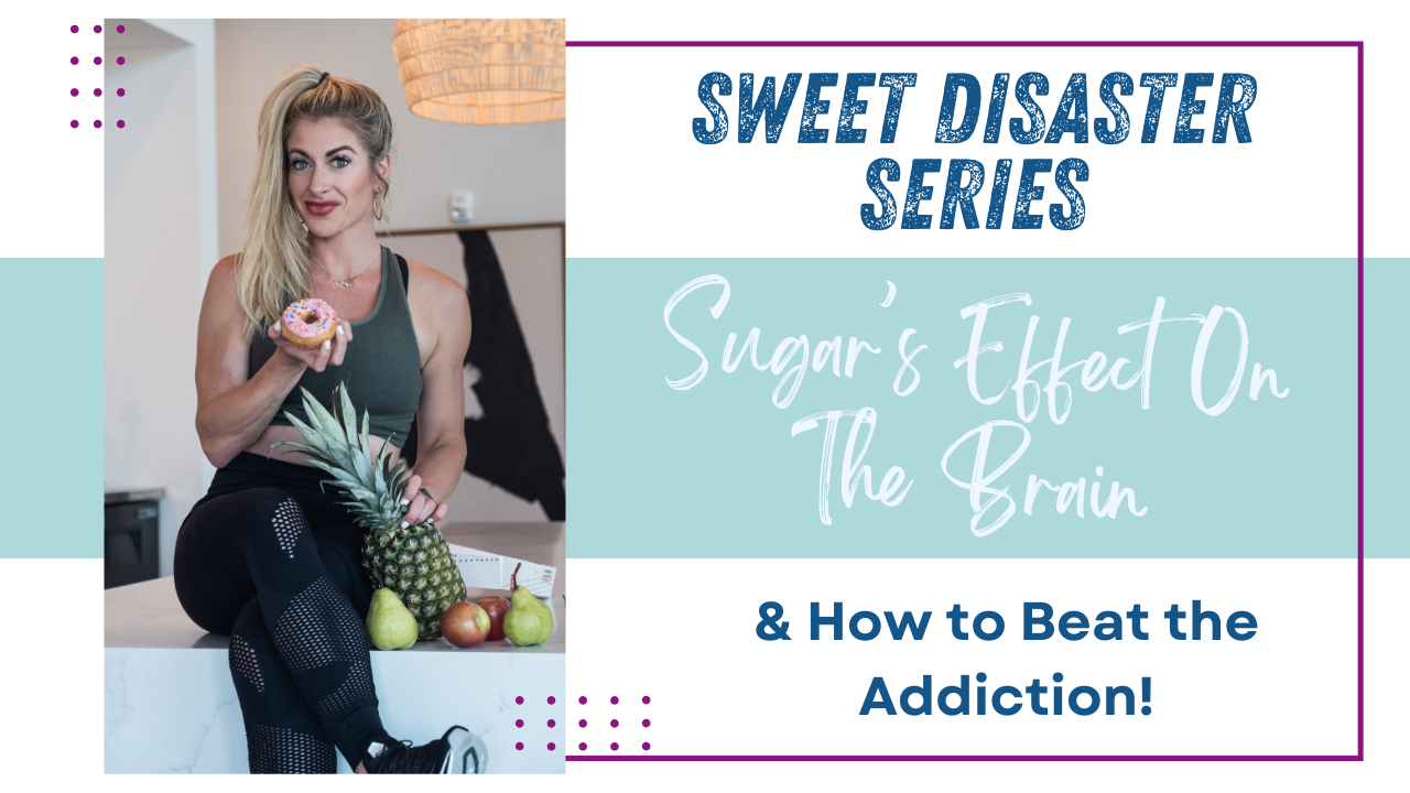 Sugar's Effect on the Brain & How to Beat the Addiction